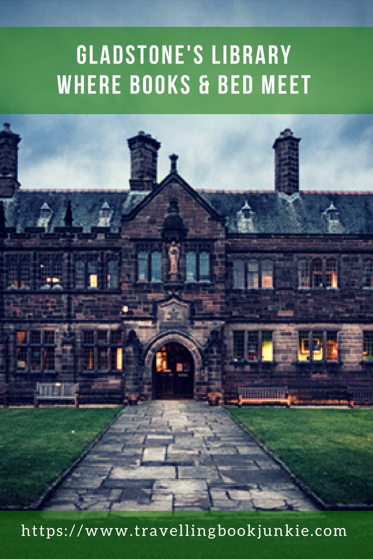 Books and Bed: A New B & B Concept at Gladstone's Library