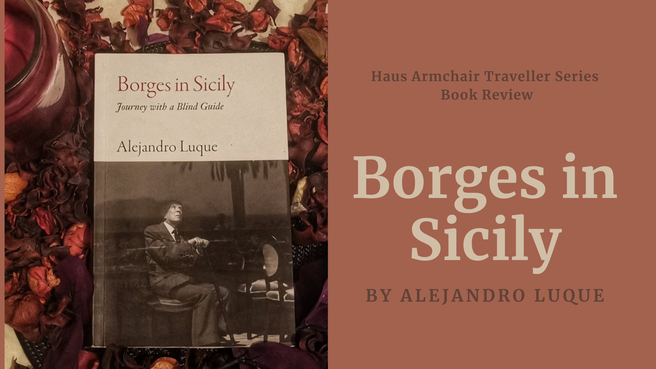 Borges in Sicily: Journey with a Blind Man by Alejandro Luque (A Review)