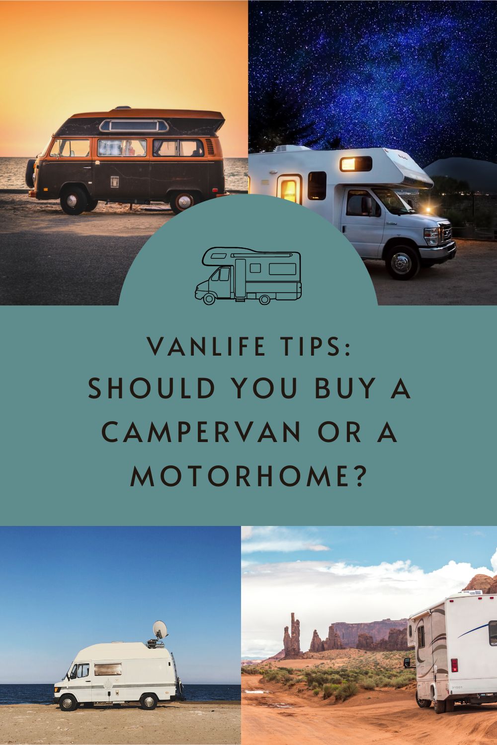 Things you need to think about before buying a campervan or motorhome